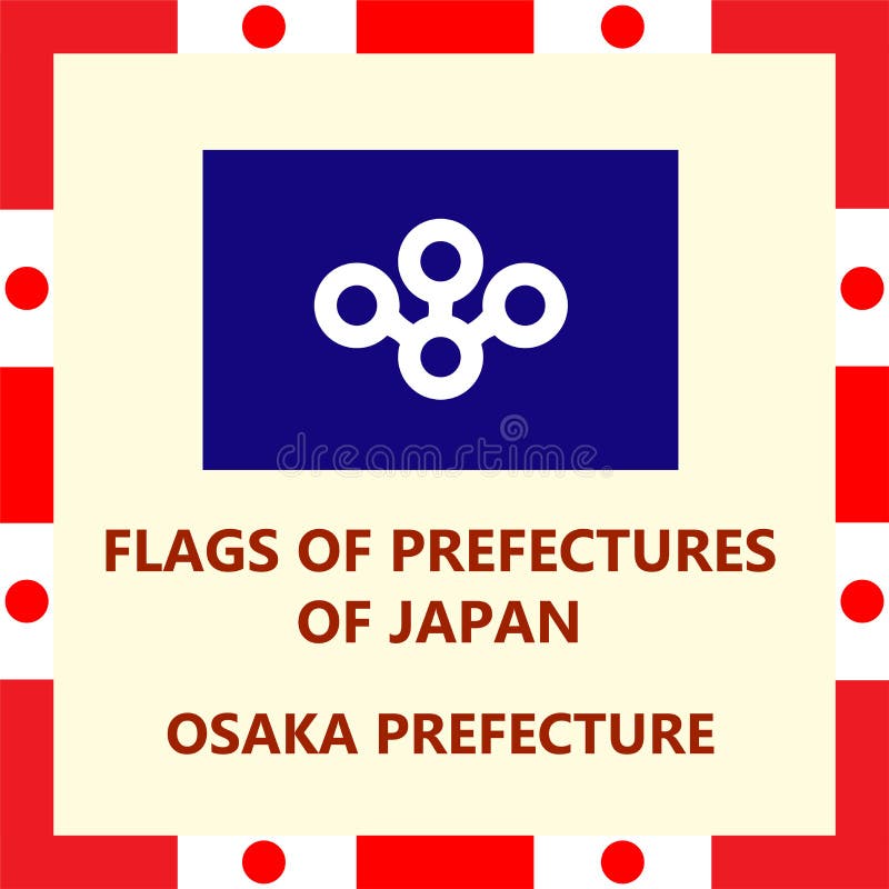 Flag of Japanese Prefecture Osaka Stock Illustration - Illustration of ...