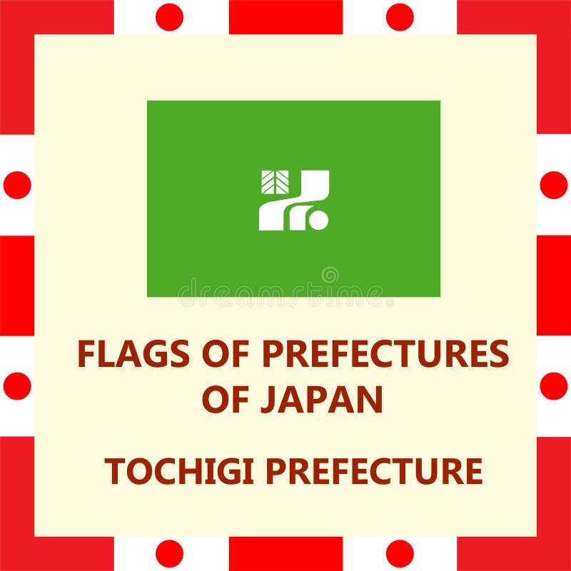 Flag of Japanese Prefecture Tochigi Stock Illustration - Illustration ...