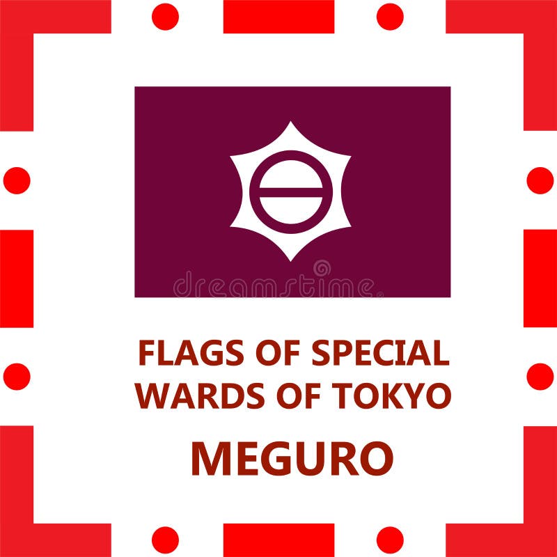 Flagge Von Tokyo-Special Weist Meguro Ein Stock Abbildung ...