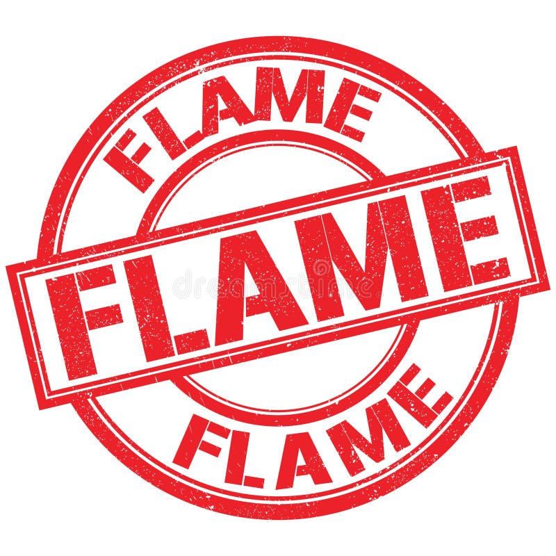 FLAME Text Written on Red Stamp Sign Stock Illustration - Illustration ... FLAME Text Written on Red Stamp Sign Stock Illustration - Illustration ...