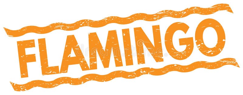 FLAMINGO Text on Orange Lines Stamp Sign Stock Illustration ...