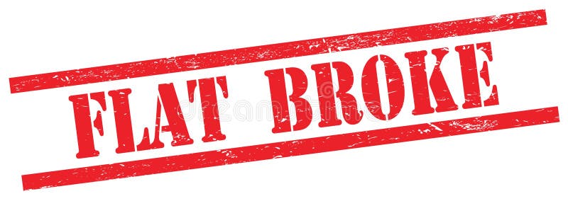 FLAT BROKE Text on Red Grungy Rectangle Stamp Stock Illustration ...