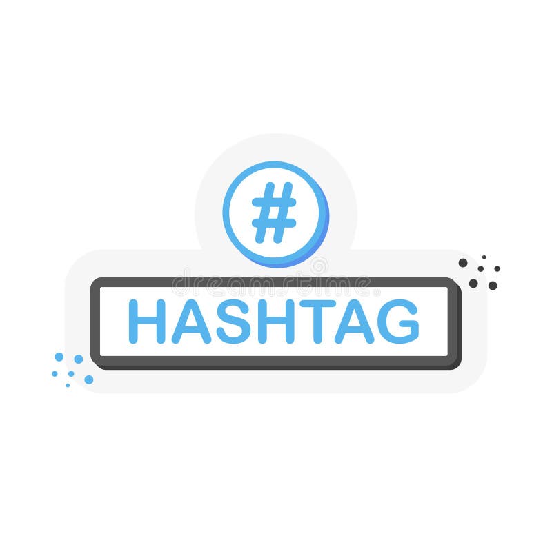 Flat Label with HASHTAG Speech Bubble. 3D Label for Business, Marketing ...