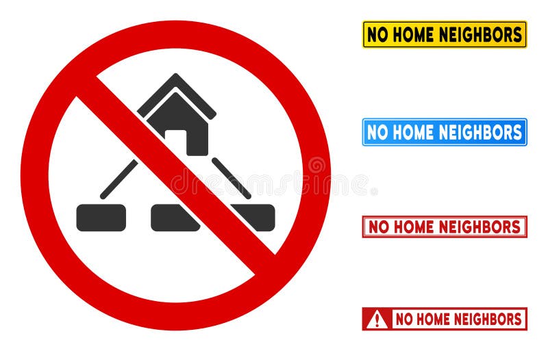 Flat Vector No Home Neighbors Sign with Titles in Rectangular Frames ...