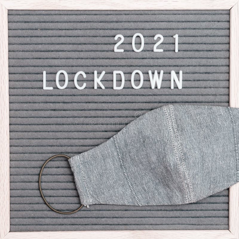 Flatlay Letter Board with Message Text Lockdown 2021 and Grey Cloth ...