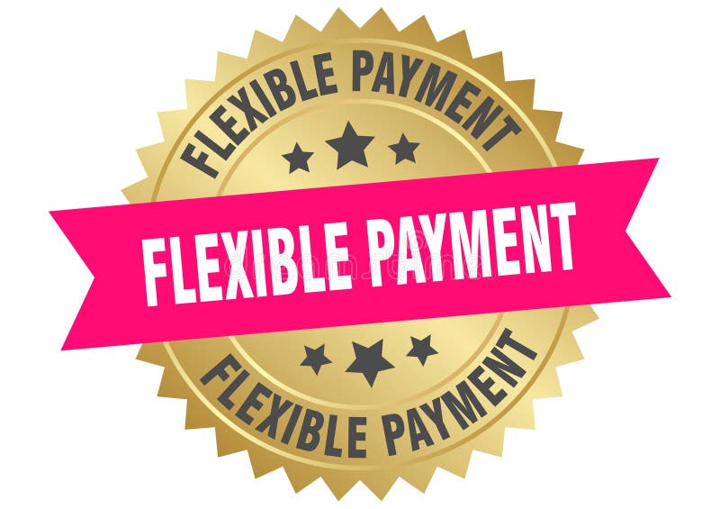 Flexible Payment. Flexible Payment Round Pink and Gold Label Isolated ...