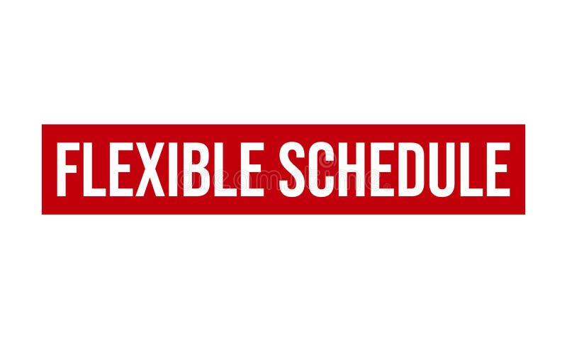 Flexible Schedule Rubber Stamp. Flexible Schedule Grunge Stamp Seal ...