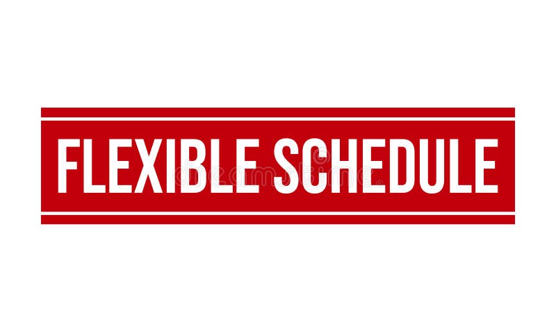Flexible Schedule Rubber Stamp. Flexible Schedule Grunge Stamp Seal ...