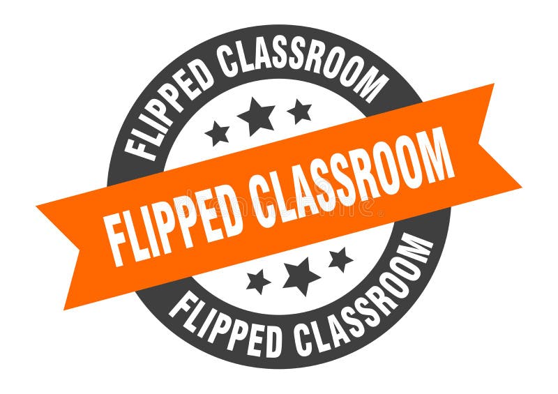 Flipped Classroom Sign. Flipped Classroom Round Ribbon Sticker Stock ...
