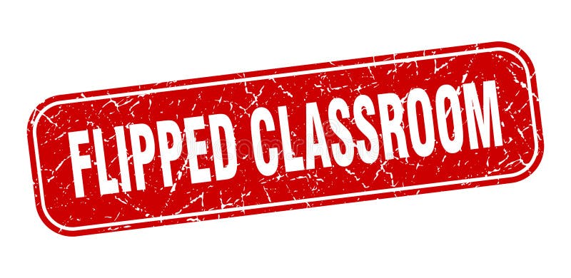 Flipped Classroom Stamp. Flipped Classroom Square Grungy Isolated Sign ...