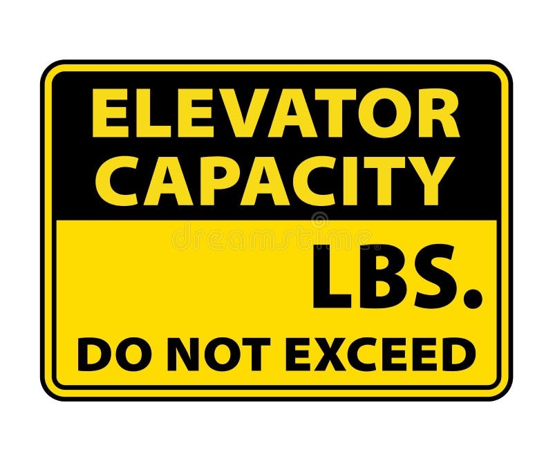 Elevator Capacity Do Not Exceed Sign. Maximum Load Capacity Vector ...