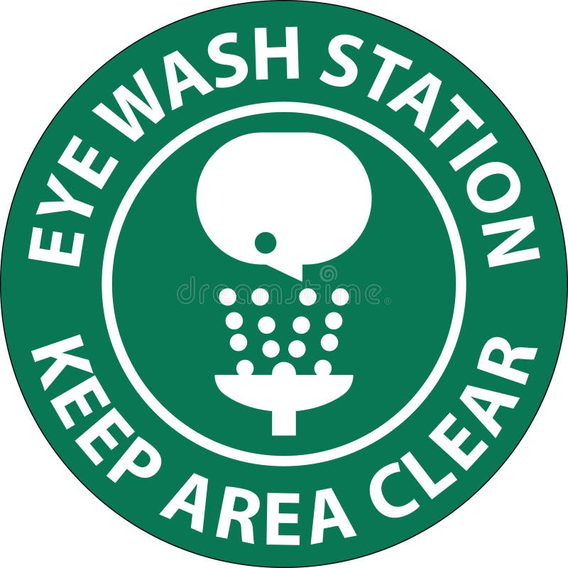 Floor Sign Eye Wash Station - Keep Area Clear Stock Vector ...