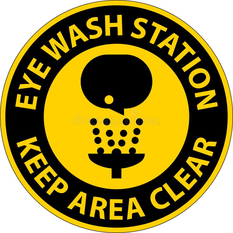Floor Sign Eye Wash Station - Keep Area Clear Stock Vector ...