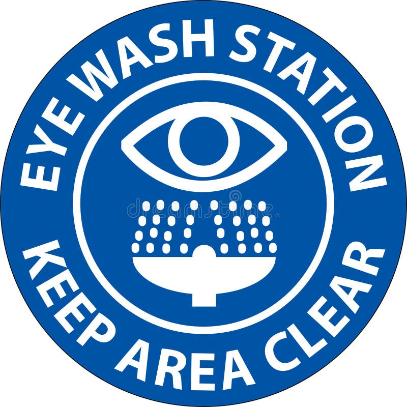 Floor Sign Eye Wash Station - Keep Area Clear Stock Vector ...