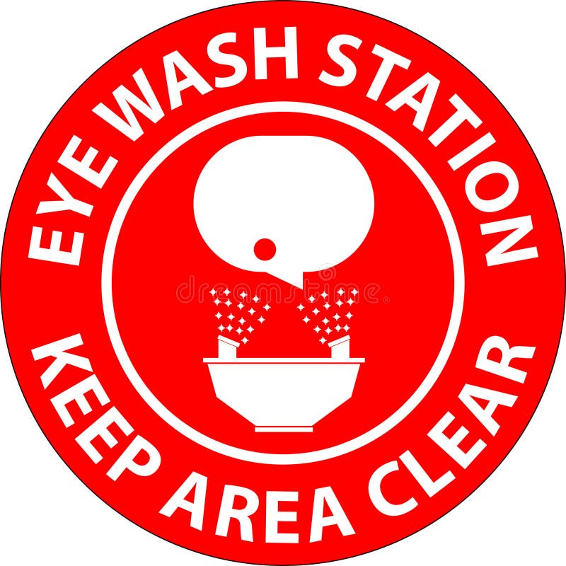 Floor Sign Eye Wash Station - Keep Area Clear Stock Vector ...