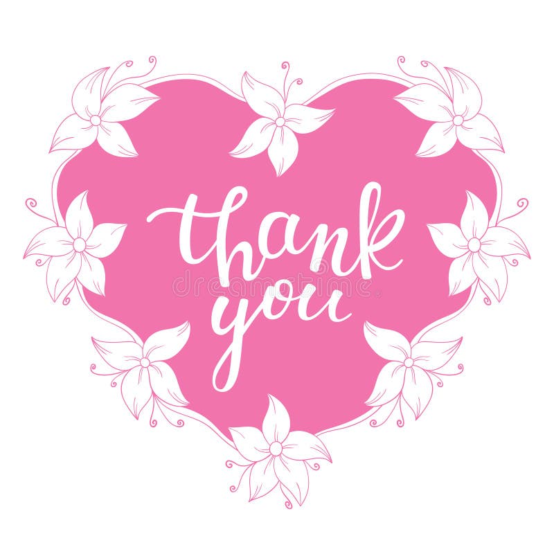 Floral Frame in Shape of Heart with Hand Lettering Thank You Stock ...