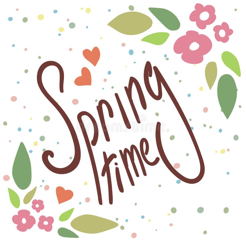 Floral Frame with Text. Spring Time Wording with Hand Drawn Flowers ...