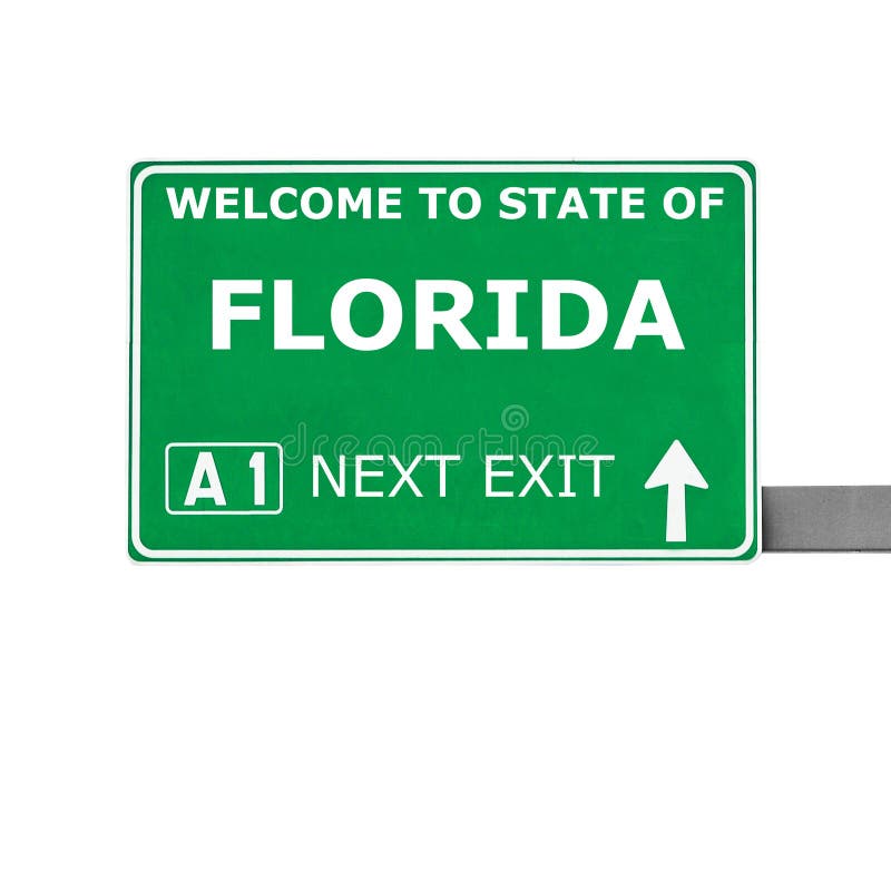 FLORIDA Road Sign Isolated on White Stock Image - Image of greeting ...