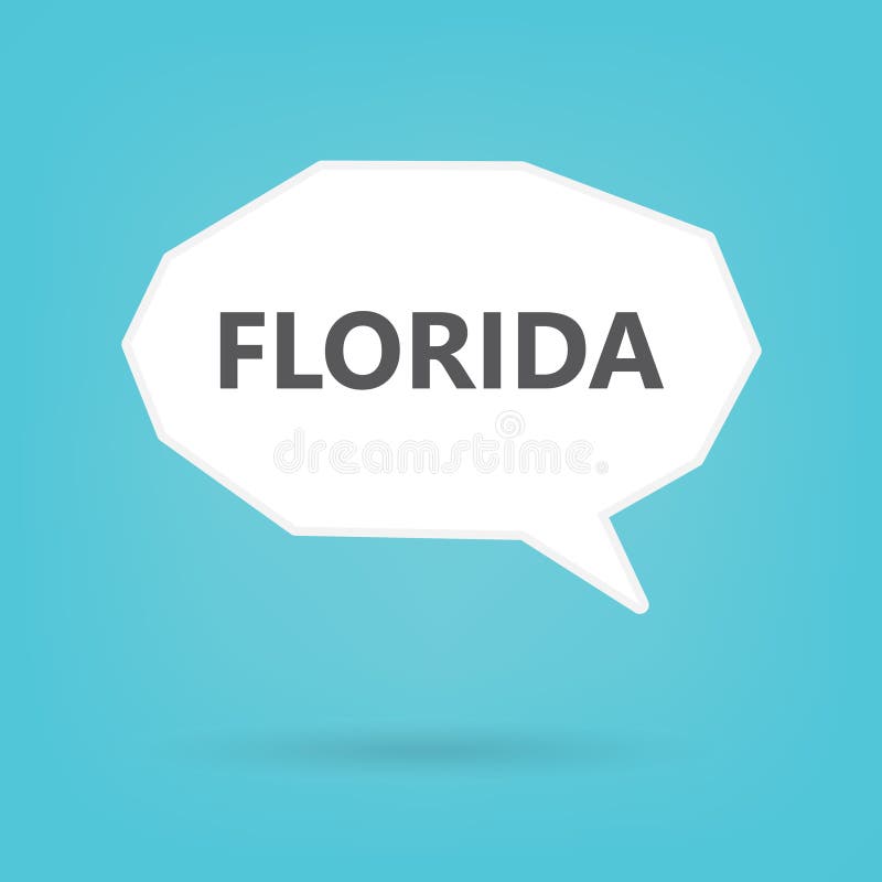 Florida Word on Speech Bubble Stock Vector - Illustration of graphic ...