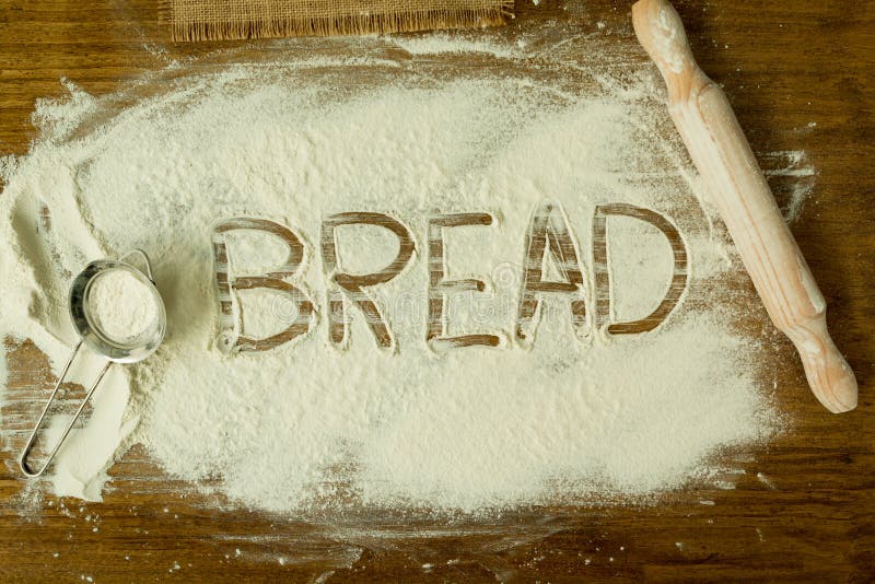 Word Bread Written in Flour Bread and Butter Stock Photo - Image of ...