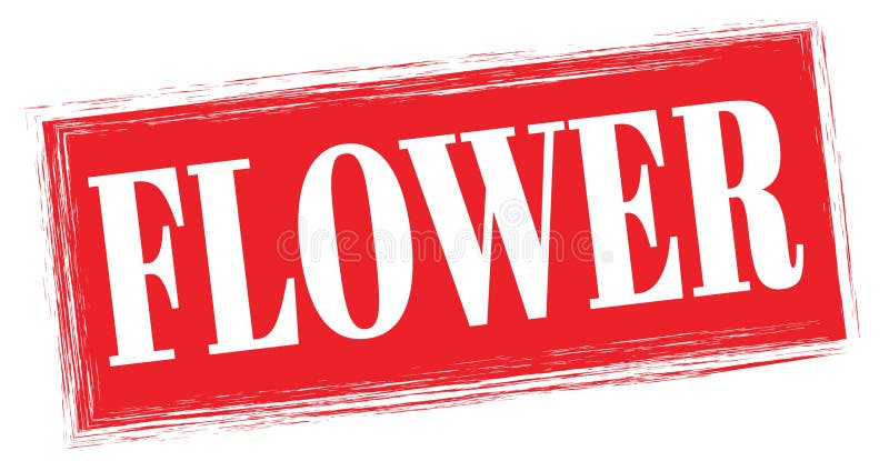 FLOWER Text Written on Red Stamp Sign Stock Illustration - Illustration ...