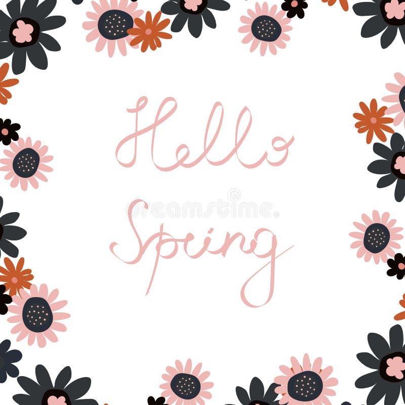 Vector Illustration.floral Frame with Hello Spring Lettering Stock ...