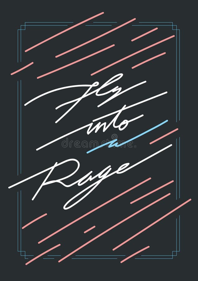 Fly into Rage Poster. Vector Illustration Decorative Design Stock ...