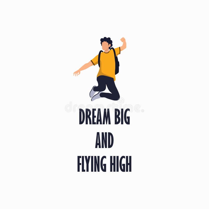 Flying Hight and Dream Big Vectors Illustrations Stock Vector ...
