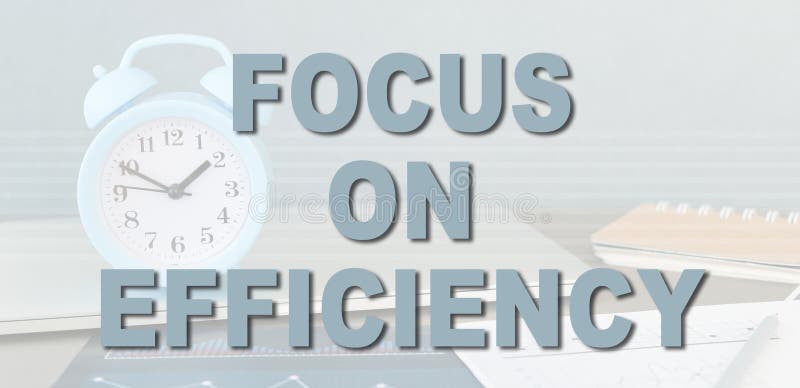 Focus on Efficiency, the Concept of Development without Wasting Time ...