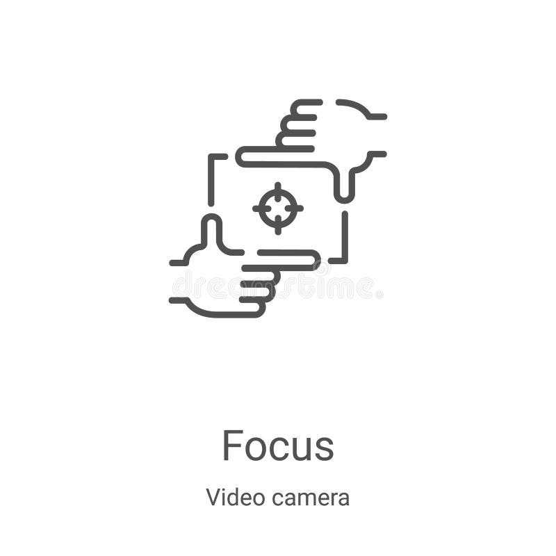Focus Icon Vector from Video Camera Collection. Thin Line Focus Outline ...