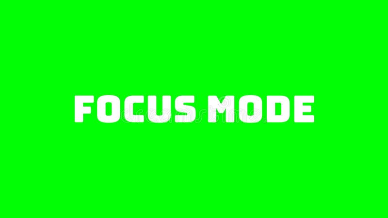 Focus Mode Text Green Screen Animated Video Stock Footage - Video of ...