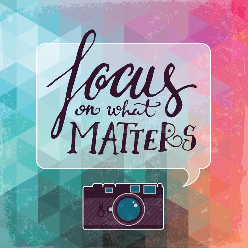 Focus on What Matters Vector Poster Stock Vector - Illustration of ...
