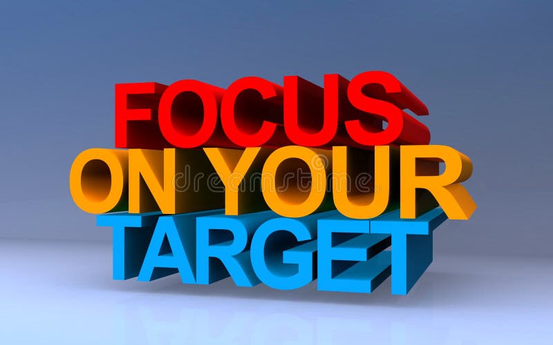 Focus on Your Target on Blue Stock Illustration - Illustration of blue ...