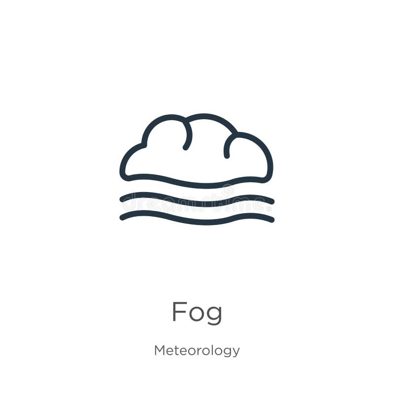 Fog Icon. Thin Linear Fog Outline Icon Isolated on White Background ...