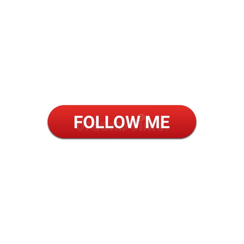 Follow Me Button Stock Illustrations – 400 Follow Me Button Stock ...