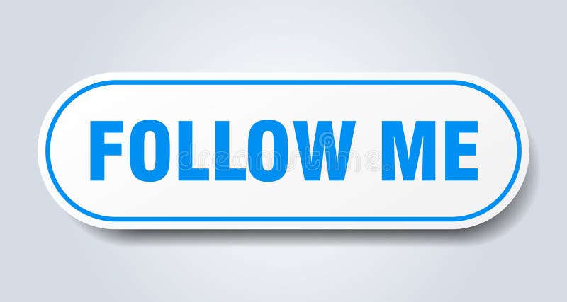 Follow Me Button Stock Illustrations – 400 Follow Me Button Stock ...