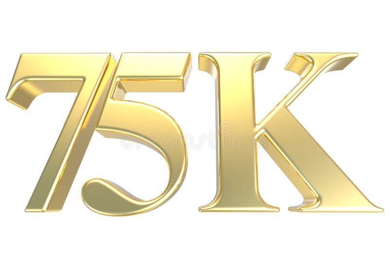 Follow Number 75K Gold with White Background Stock Photo - Image of ...