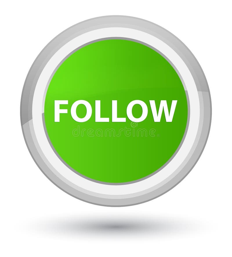 Follow Prime Soft Green Round Button Stock Illustration - Illustration ...