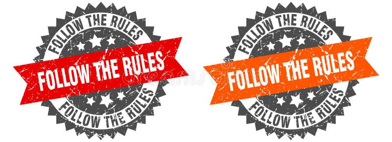 Follow the Rules Band Sign. Follow the Rules Grunge Stamp Set Stock ...