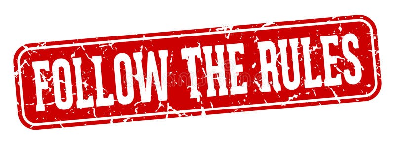 Follow the Rules Rectangular Sign. Follow the Rules Stamp Stock Vector ...