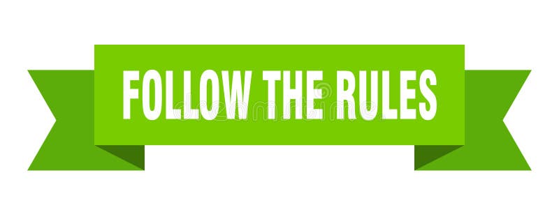 Follow the rules ribbon stock vector. Illustration of follow - 191266139