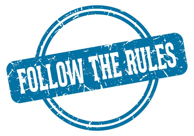 Follow the rules stamp stock illustration. Illustration of rules ...