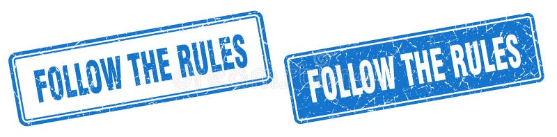 Follow the Rules Stamp Set. Follow the Rules Square Grunge Sign Stock ...