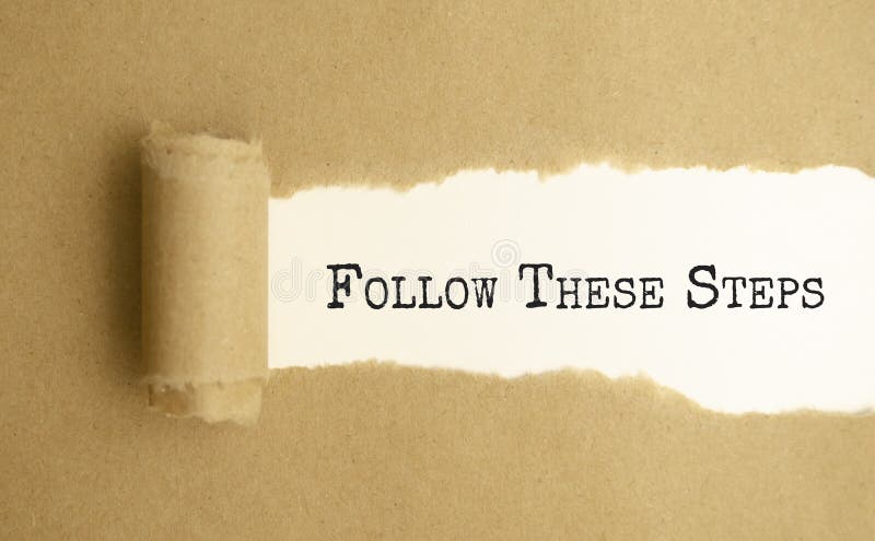 Follow these Steps Sign on the Torn Paper on the Black Background Stock ...
