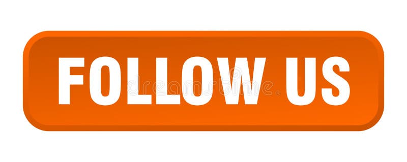 Follow Us Button. Follow Us Square 3d Push Button Stock Vector ...
