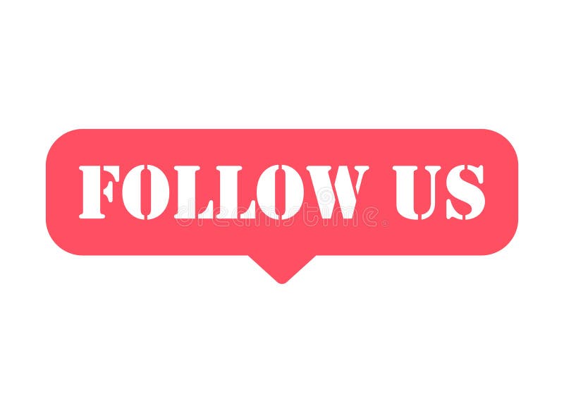 Follow Us Graphic Concept Symbol, Speech Button Web Label, Vector ...