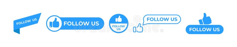 Follow Us. Follow Us Icon Set. Thumb Up Stock Vector - Illustration of ...