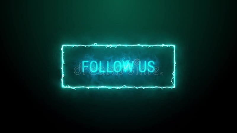 Follow Us Neon Blue Fluorescent Text Animation Blue Electric Frame ...