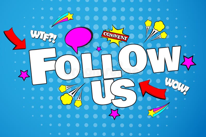 Follow Us. New Social Media Concept. Follow Us - Comic Style Stock ...