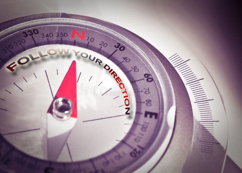 Follow Your Direction - Concept Image with Navigational Compass Stock ...